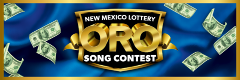 ORO Song Competition | New Mexico Lottery